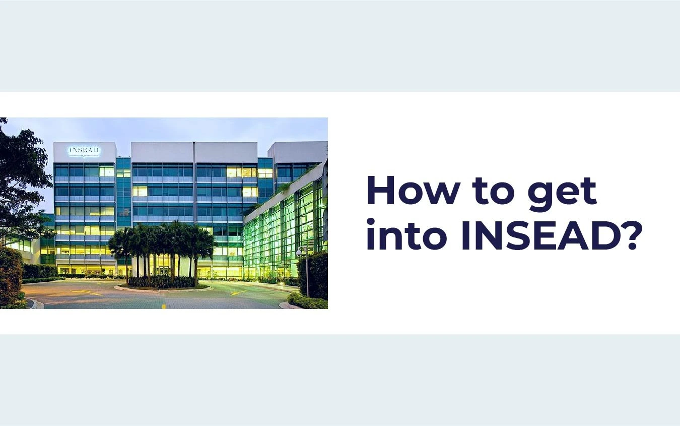 How to get into INSEAD