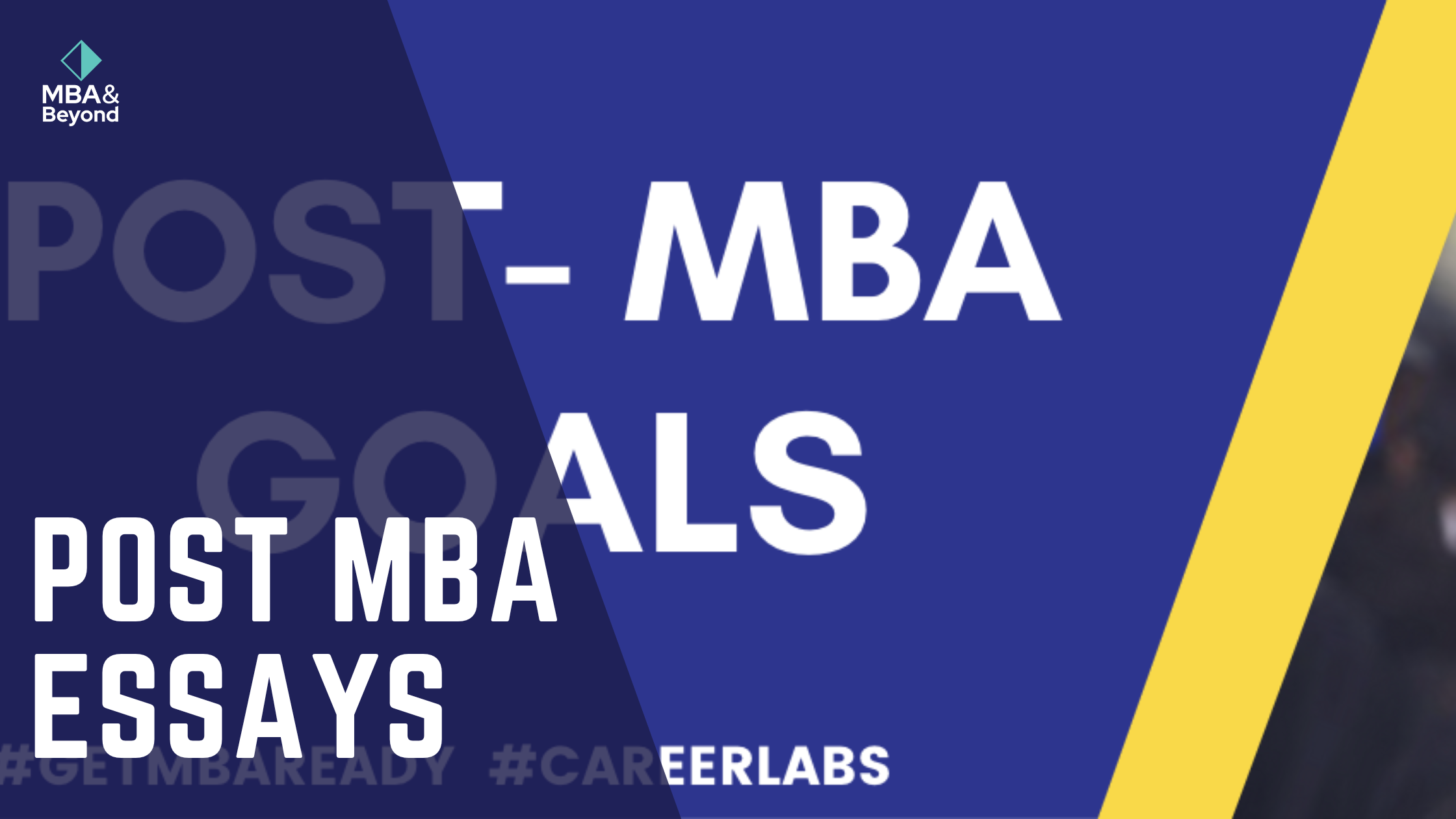 Post MBA Goal Essays