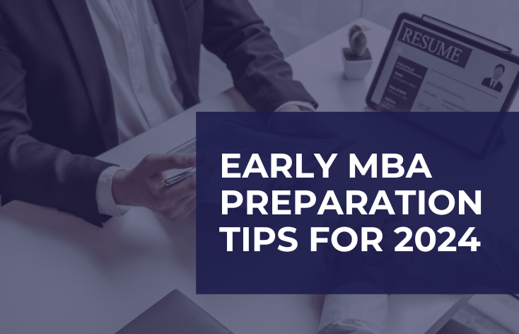 Early MBA preparation: Tips to Kick-start Your Journey - MBA & Beyond