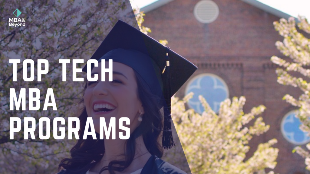 Best Tech MBA Programs