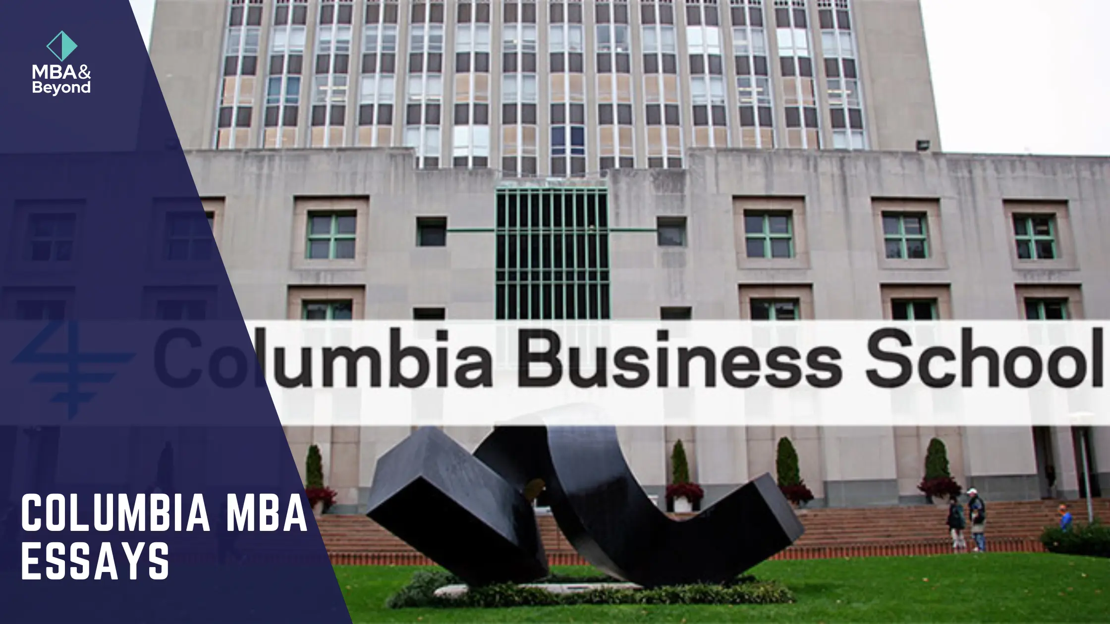 Columbia MBA Essays - MBA & Beyond