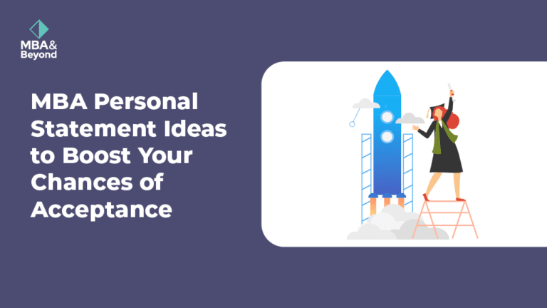 MBA Personal Statement Ideas and Examples